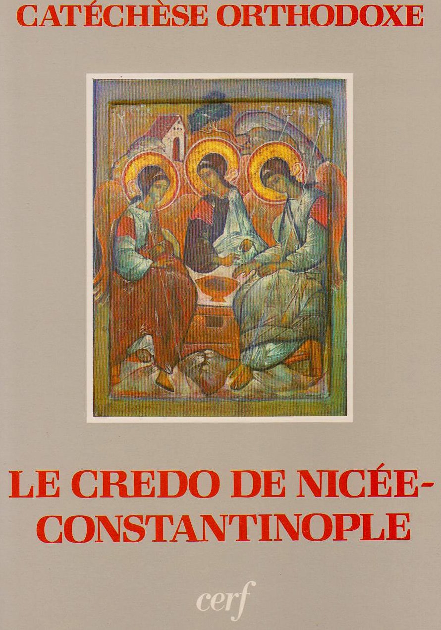 Le Credo de Nicée-Constantinople - Paroisse Orthodoxe saints Silouane ...